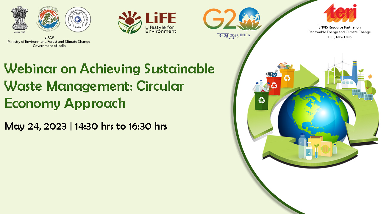 Webinar on “Achieving Sustainable Waste Management: Circular Economy ... Webinar on “Achieving Sustainable Waste Management: Circular Economy ...